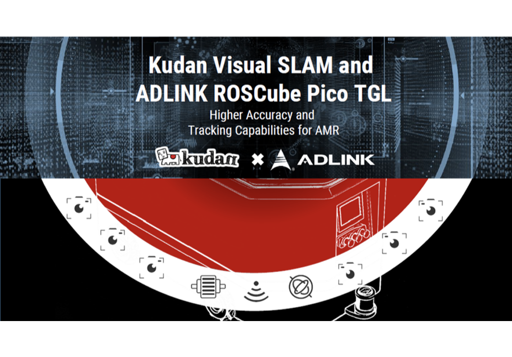 Kudan Visual SLAM and its AMR prototype to be featured in ADLINK booth ...